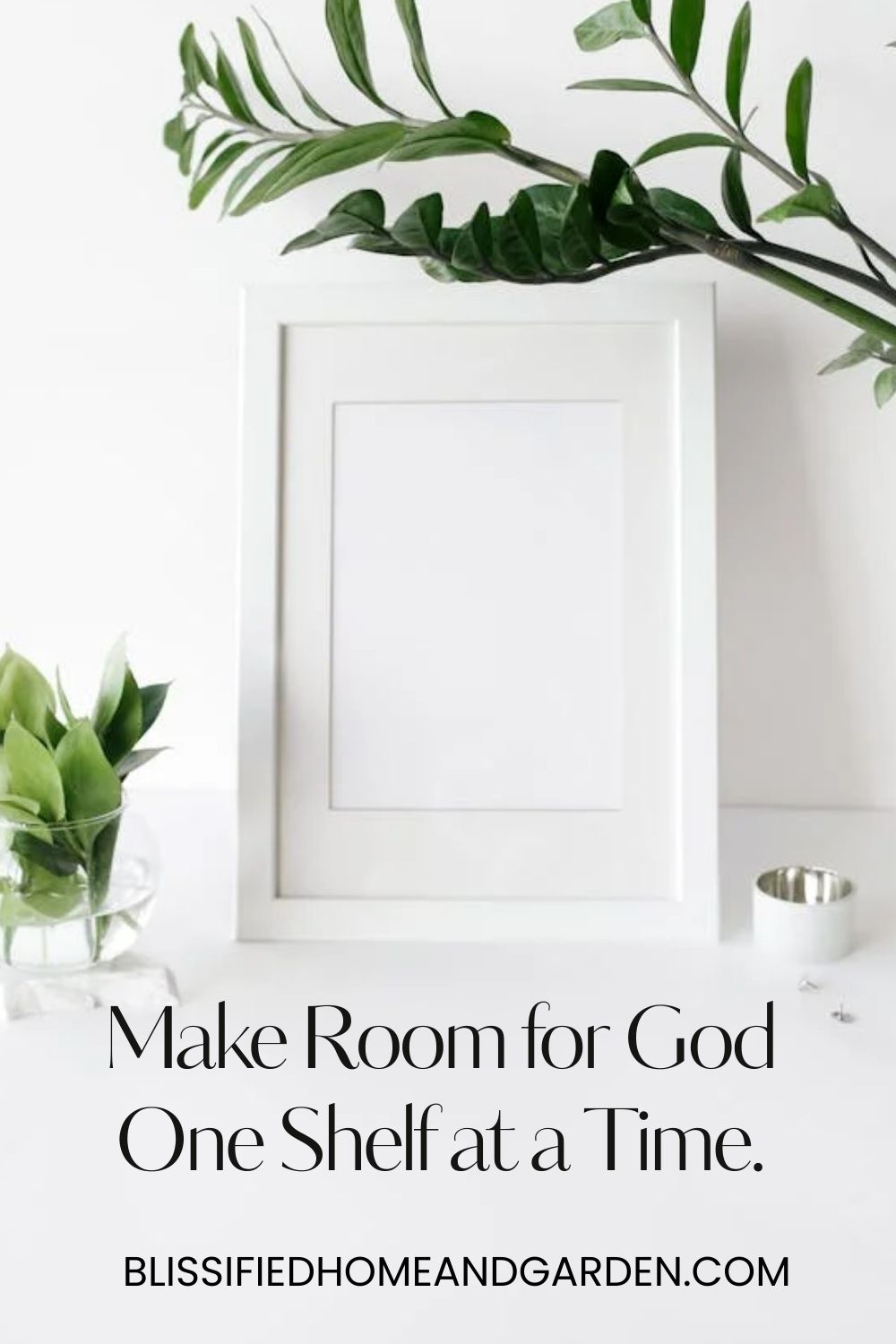 Decluttering with a Servant Heart: How to Create a Christ-Centered Home ...